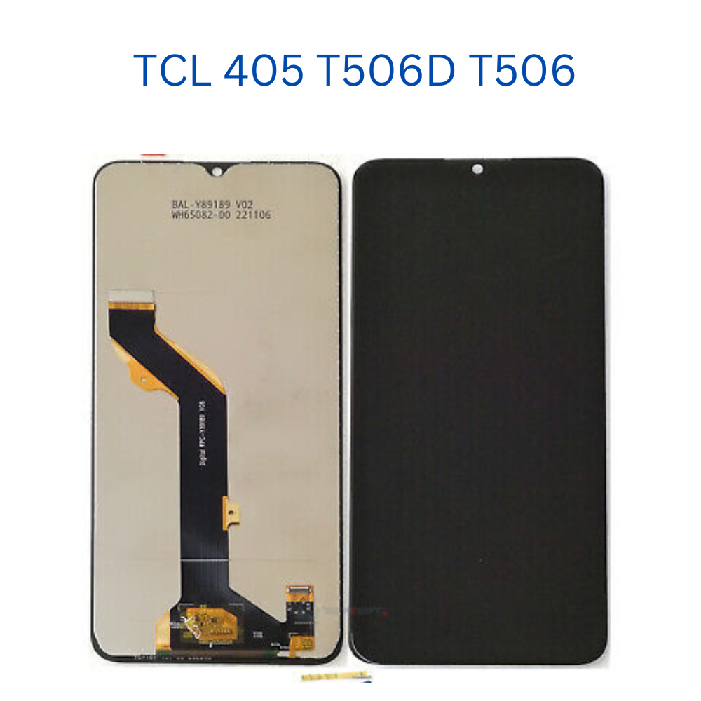 ECRAN TCL 405 T506D T506 TCL 406 T507A T507 TCL 408 COMPLET LCD SANS C ...